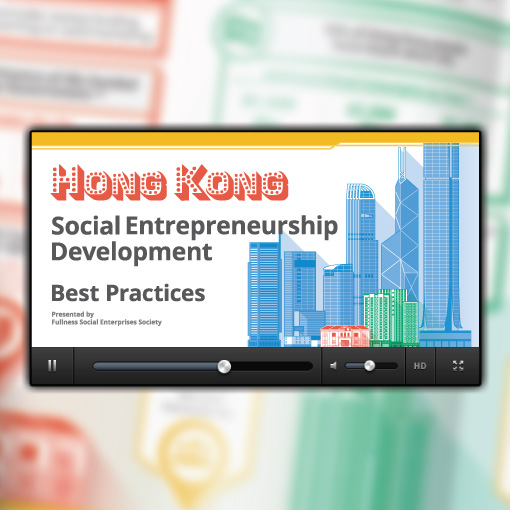 Hong Kong Social Entrepreneurship Development with Best Practices « Our ...